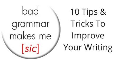 10 Writing Tips & Tricks To Improve Your Writing Accuracy