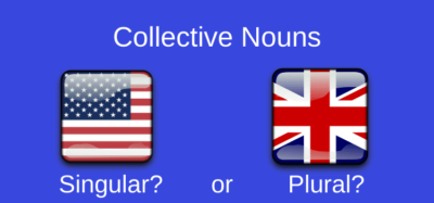 Can A Collective Noun Take A Singular Or Plural Verb?