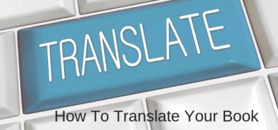 How To Translate A Book For Self-Published Authors