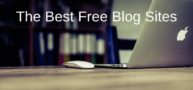6 Free Blog Platforms To Create Your Free Author Website