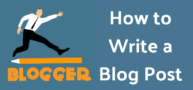 How To Write A Blog Post With Features That Works