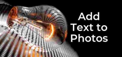 How To Add Text To A Picture Or Photo In 8 Easy Free Ways