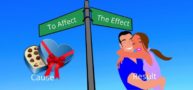 Affect vs. Effect And Why The Effects Affect Your Writing