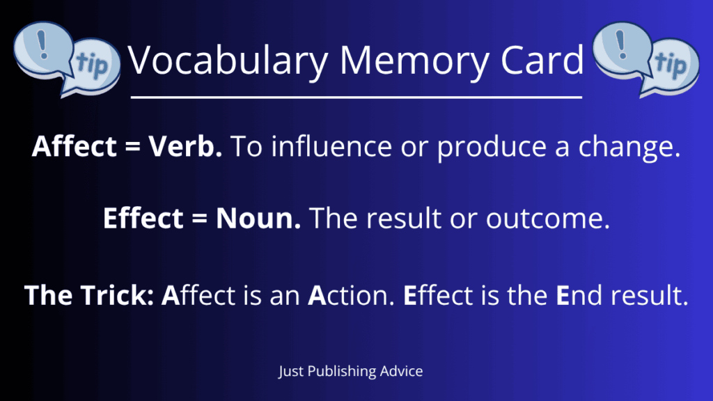 Affect vs. Effect And Why The Effects Affect Your Writing