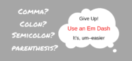 How To Use The Em Dash And Cheat With Your Punctuation