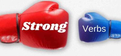How To Use Strong Verbs To Add Punch To Your Writing