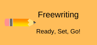How To Use Freewriting To Help You Become A Better Writer