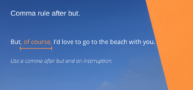 When To Use A Comma With ‘But’ Without Making a Mistake