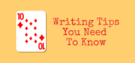 10 Helpful Tips On How To Write Well For A New Writer