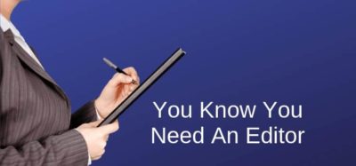 You Need A Book Editor But You Know You Can't Afford One