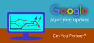How Can You Recover From A Google Algorithm Update?