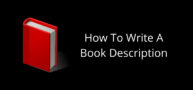 How To Write A Book Description That Sells Books