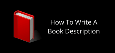 How To Write A Book Description That Sells Books