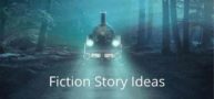 Amazing Fiction Story Ideas Start With A What If Question