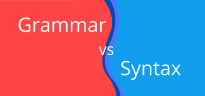 What's The Difference Between Grammar And Syntax?