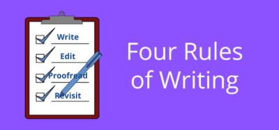 4 Rules Of Writing To Keep You Ahead Of The Rest