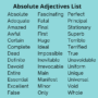 Absolute Adjectives Absolutely Require Your Attention