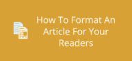 How to Format An Article Or Blog Post For Readers