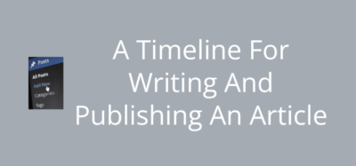 How Long Does It Take To Write And Publish An Article?